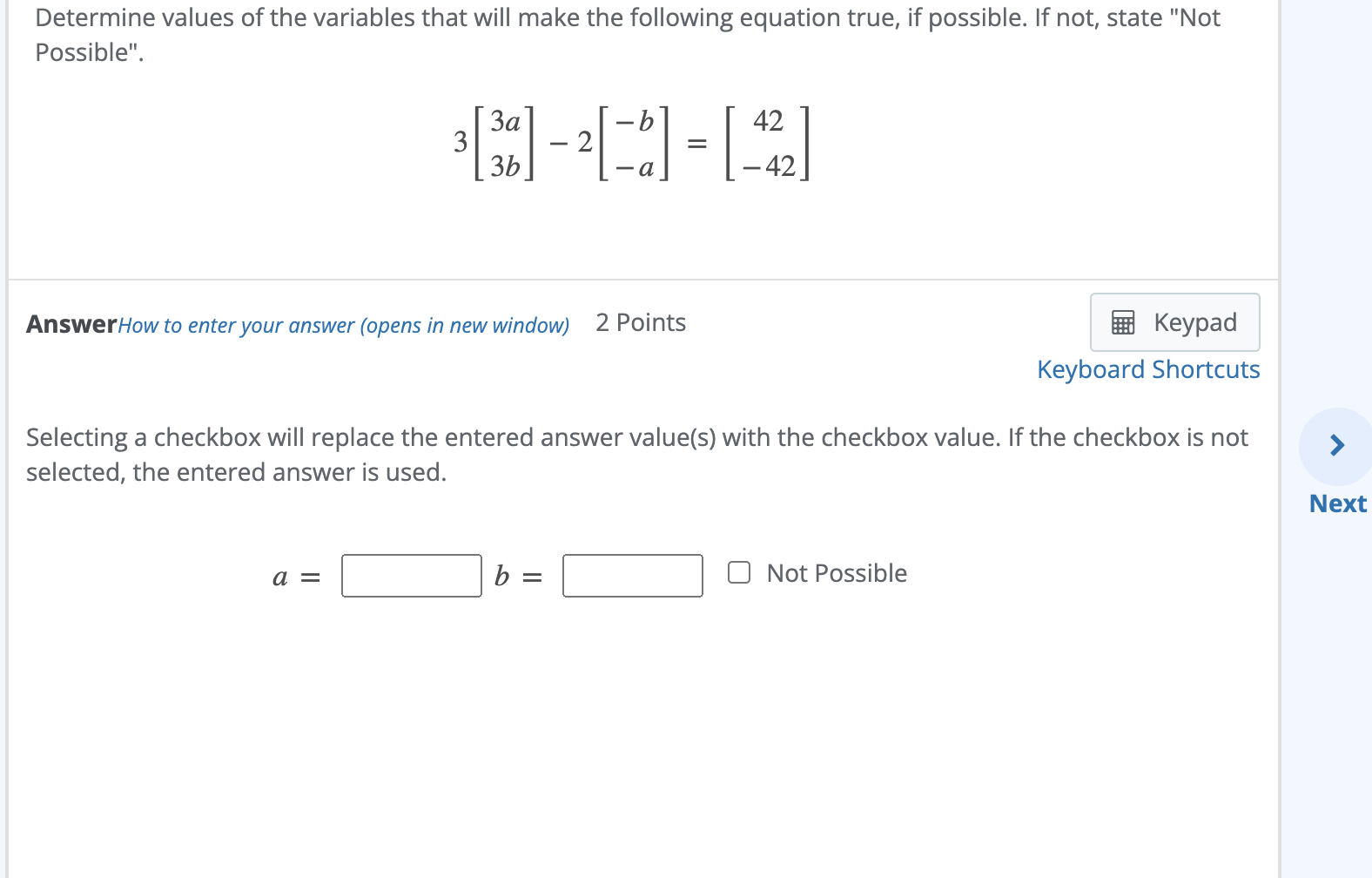 Solved Determine values of the variables that will make the | Chegg.com