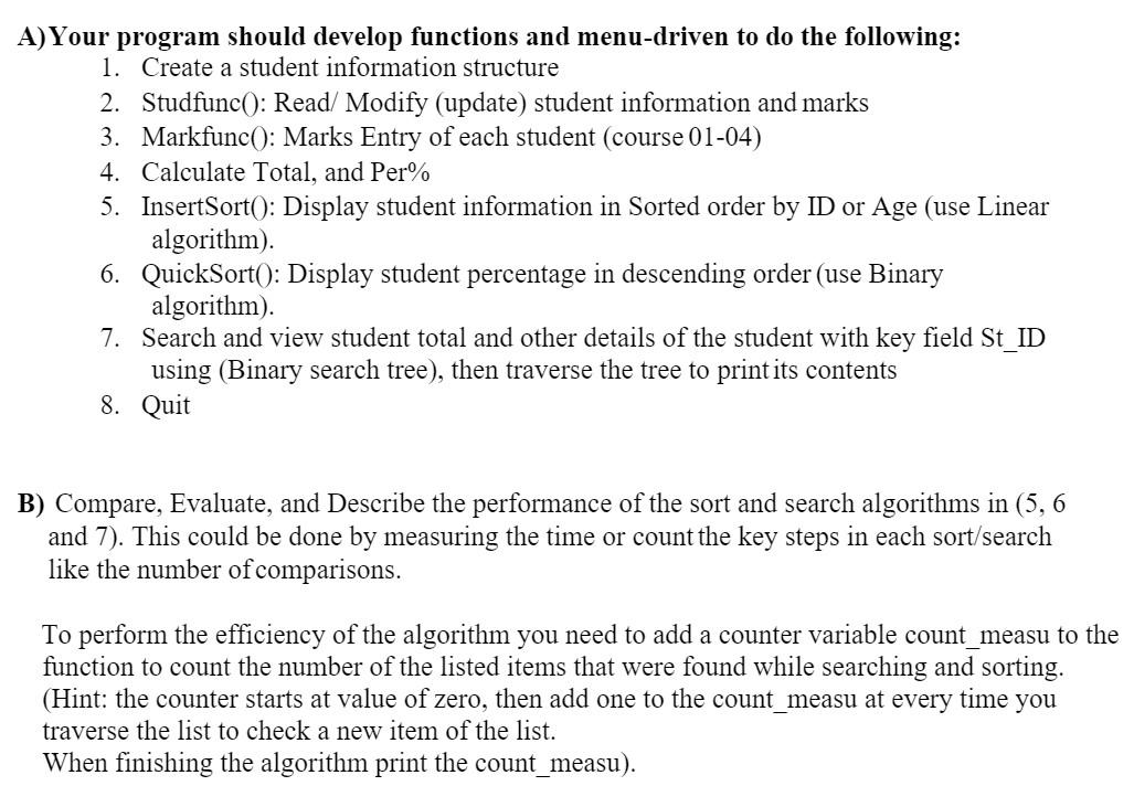 A) Your program should develop functions and | Chegg.com