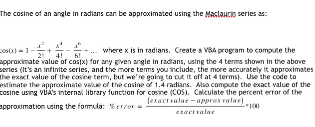 Solved The cosine of an angle in radians can be approximated | Chegg.com