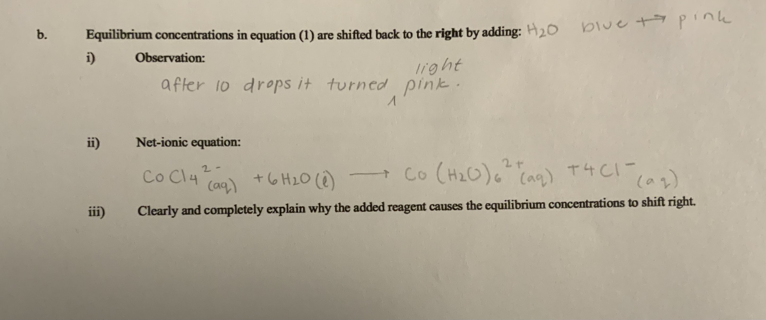 Solved 1. CoCl42−(aq) (blue) +6H2O(l)⇌Co(H2O)62+(aq)( pink | Chegg.com
