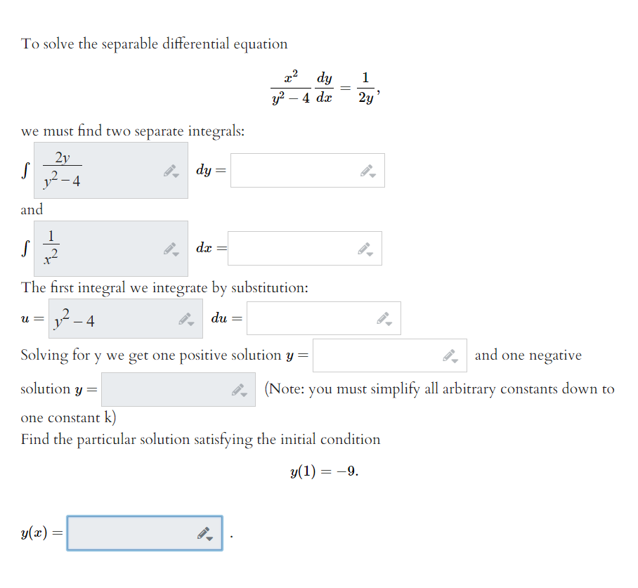 Solved To solve the separable differential equation 22 dy 1 | Chegg.com