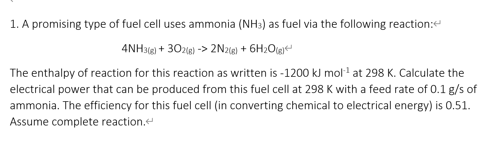 Solved 1. A promising type of fuel cell uses ammonia (NH3) | Chegg.com