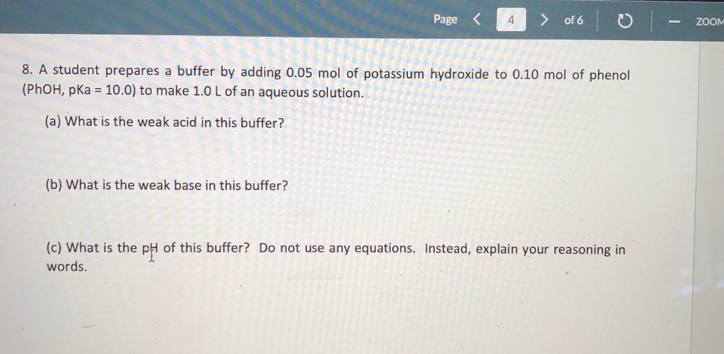 Solved Page of 6 ZOOM 8. A student prepares a buffer | Chegg.com
