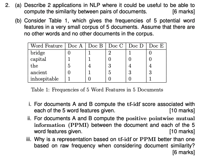 Solved 2. (a) Describe 2 applications in NLP where it could | Chegg.com