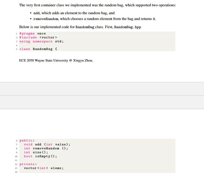 Solved The very first container class we implemented was the | Chegg.com