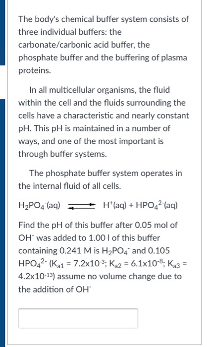 Solved The body's chemical buffer system consists of three | Chegg.com