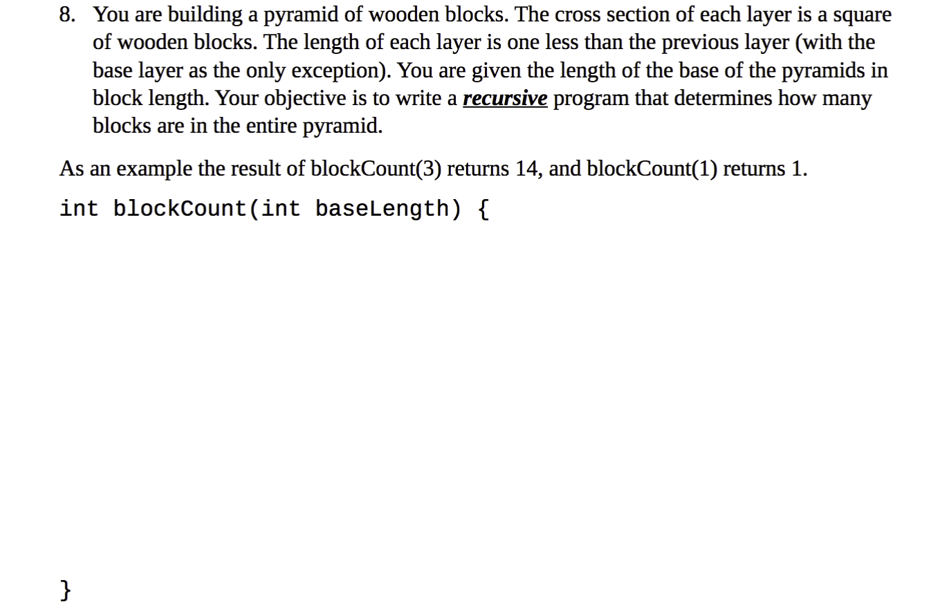 Solved 8. You are building a pyramid of wooden blocks. The | Chegg.com