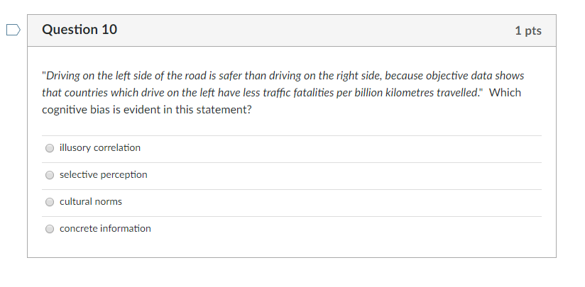 Solved Question 10 1 pts "Driving on the left side of the | Chegg.com