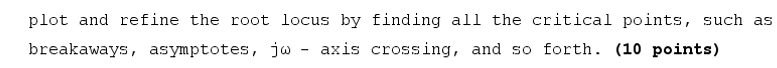 Solved G(s)=s(s+5)(s+8)Kplot and refine the root locus by | Chegg.com
