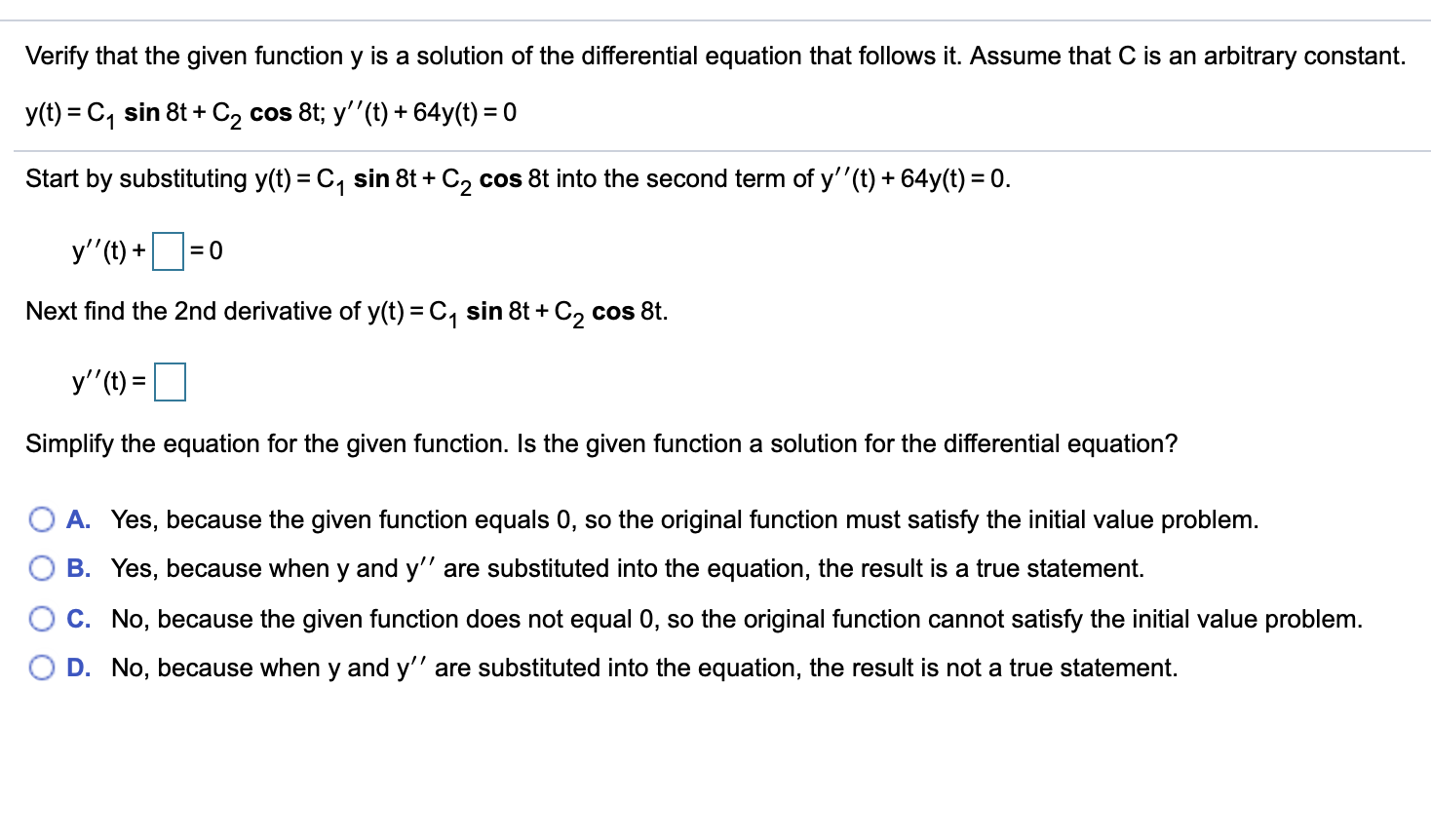 Solved Verify that the given function y is a solution of the | Chegg.com