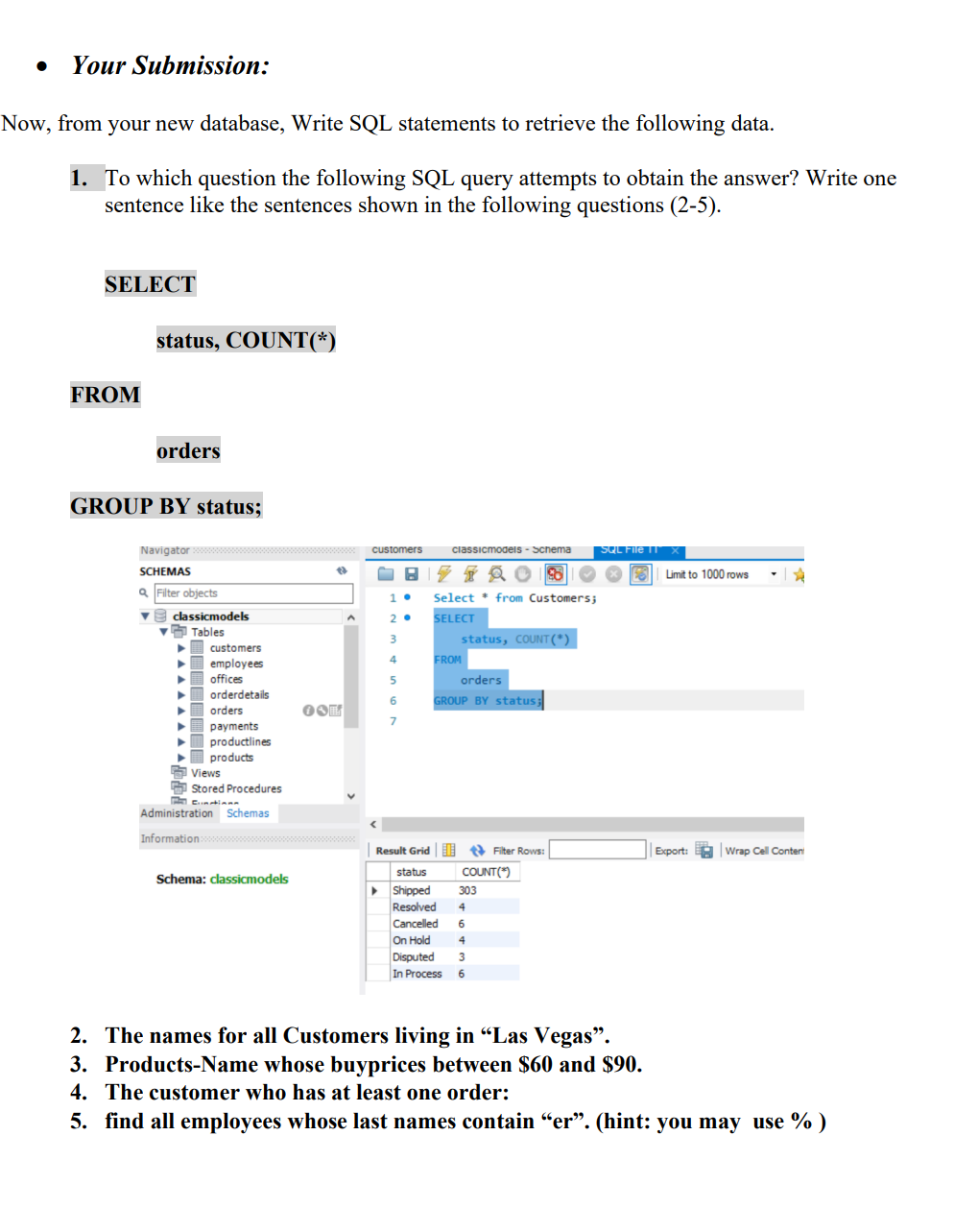 Objective: The objective of this activity is to have | Chegg.com