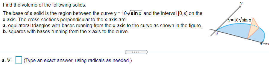 Solved у Find the volume of the following solids. The base | Chegg.com