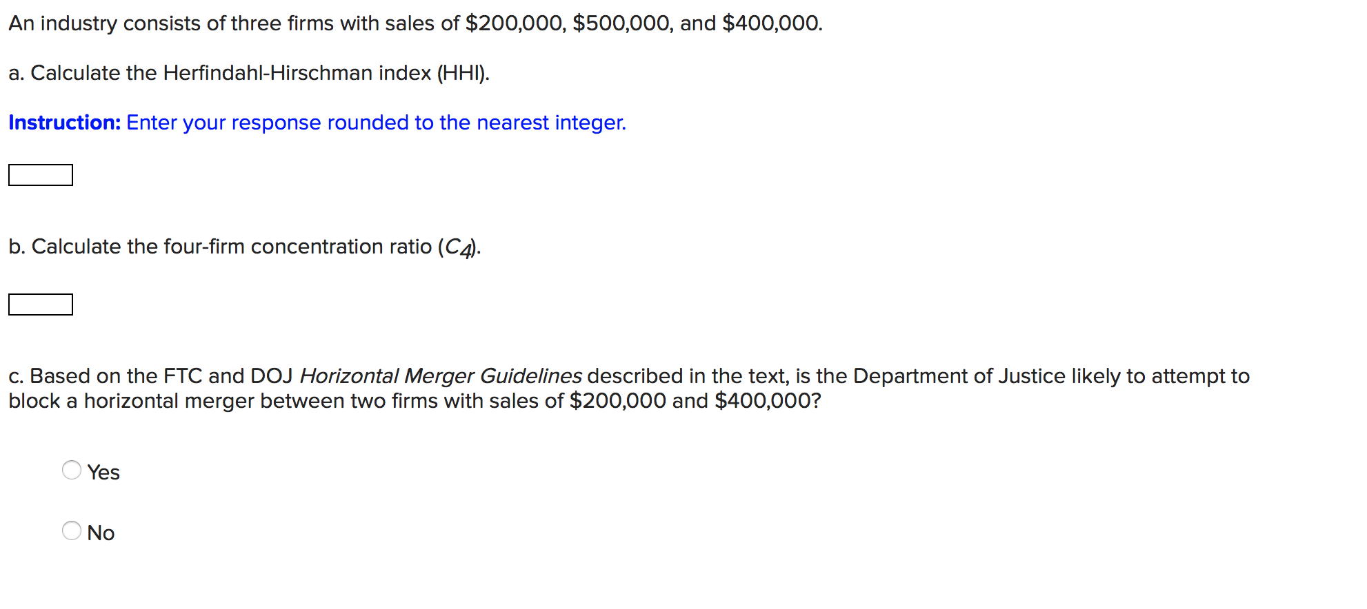 Solved An industry consists of three firms with sales of | Chegg.com