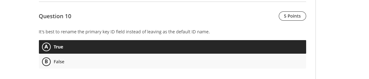 Solved It's best to rename the primary key ID field instead | Chegg.com