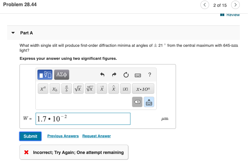 Solved Problem 28.44 ① 2 of 15 Review Part A What width | Chegg.com