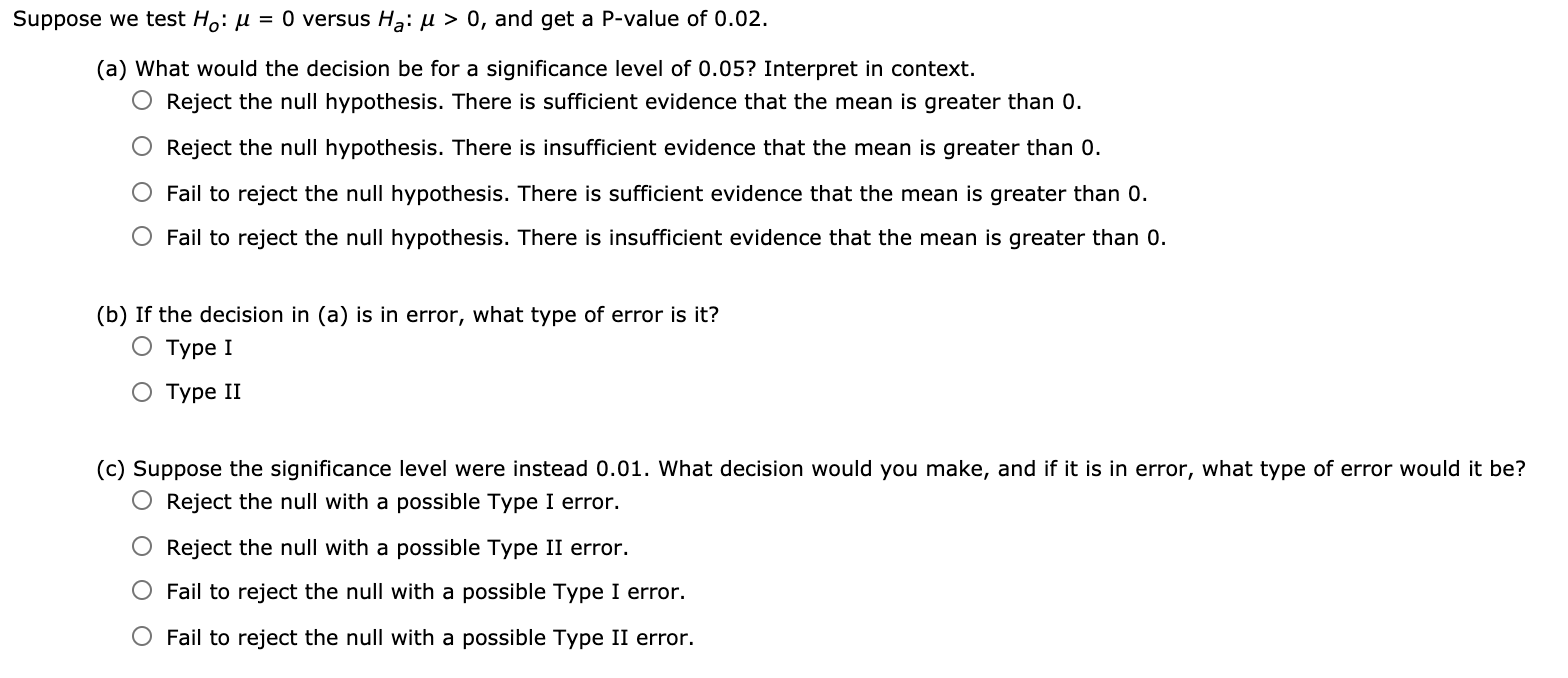 Solved Suppose we test Ho: μ = 0 versus Ha: μ > 0, and get | Chegg.com