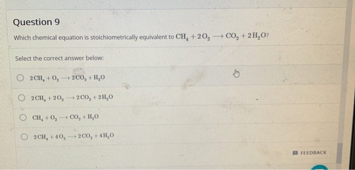 Solved Question 9 Which chemical equation is | Chegg.com