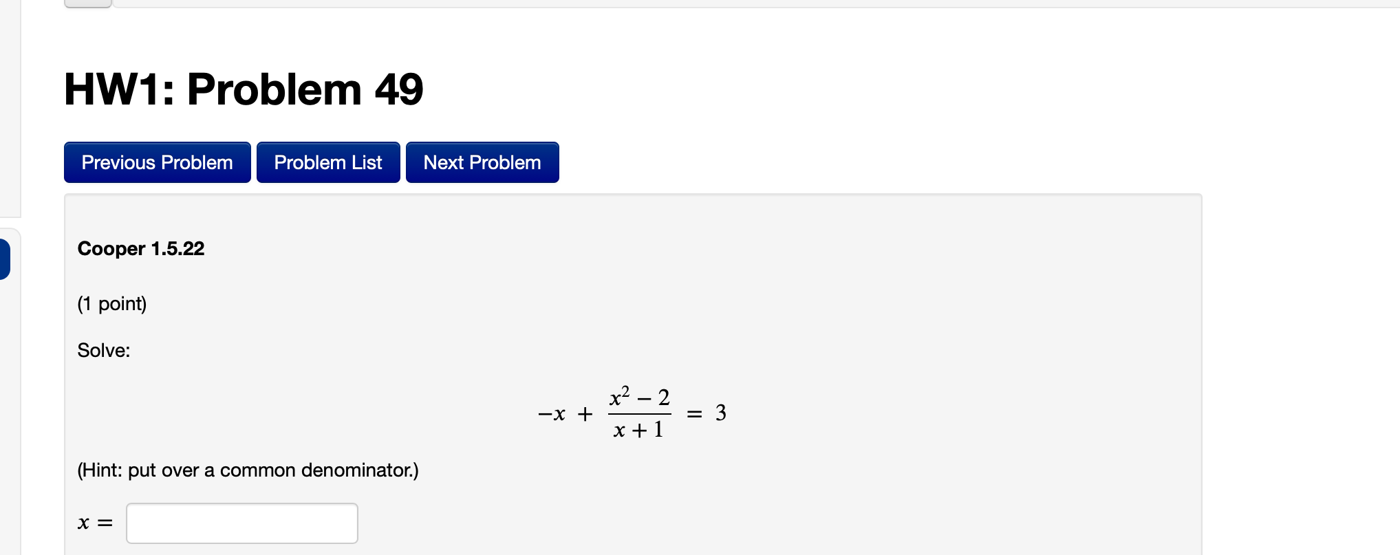 Solved HW1: Problem 49 Previous Problem Problem List Next | Chegg.com Solved HW1: Problem 49 Previous Problem Problem List Next | Chegg.com