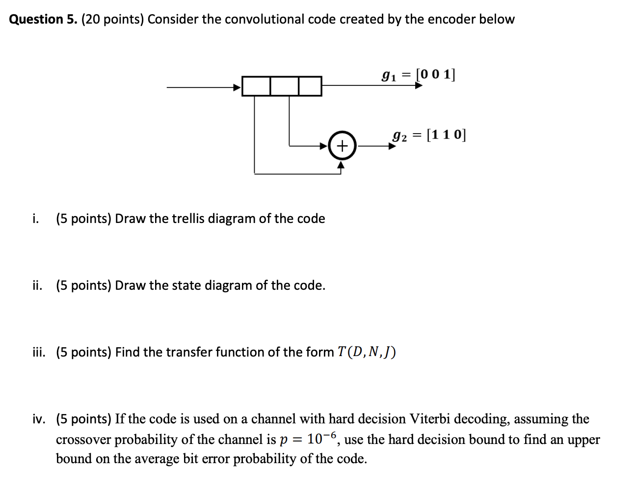 Question 5. ( 20 points) Consider the convolutional | Chegg.com