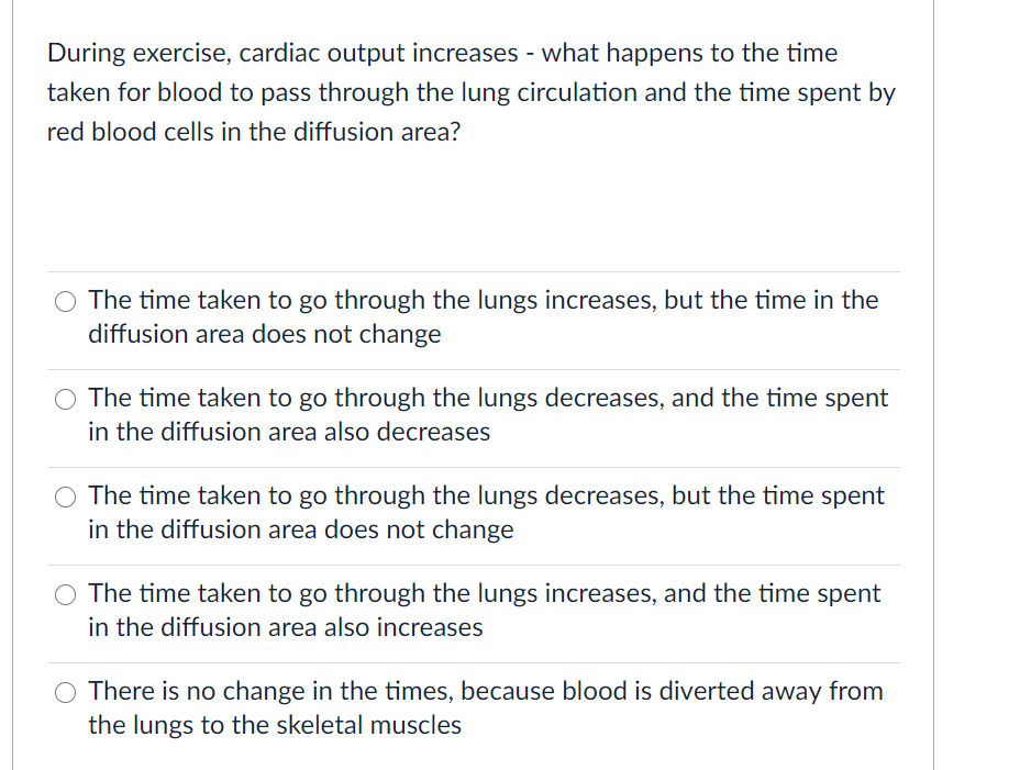 Solved During exercise, cardiac output increases - what | Chegg.com