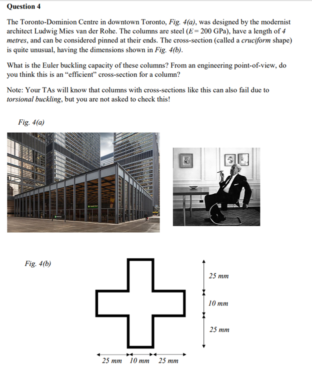 Solved Question 4 The Toronto-Dominion Centre in downtown | Chegg.com