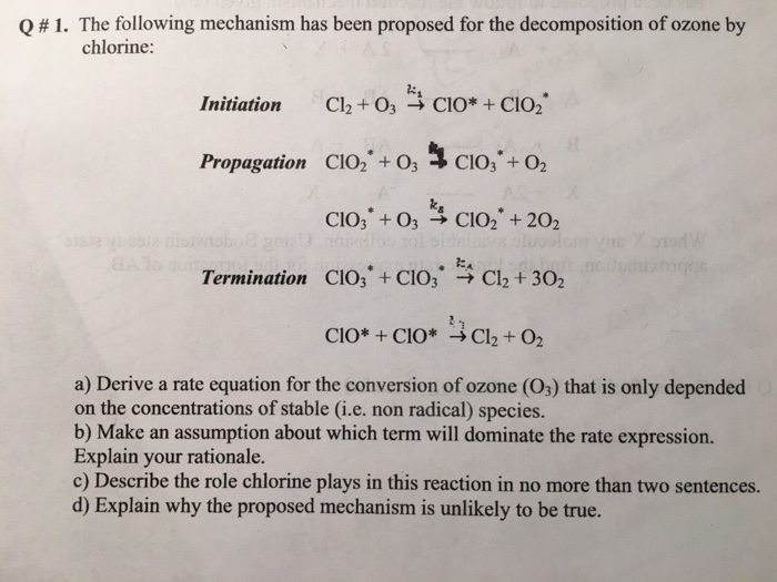 Solved The following mechanism has been proposed for the | Chegg.com