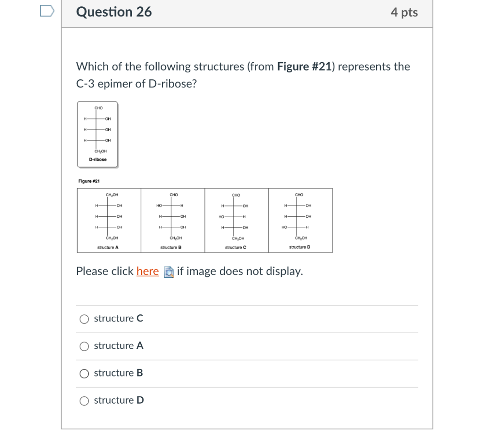 Solved Question 26 4 pts Which of the following structures | Chegg.com