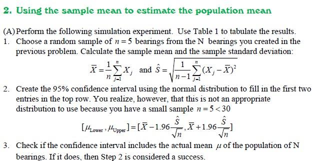 Solved 2. Using the sample mean to estimate the population | Chegg.com