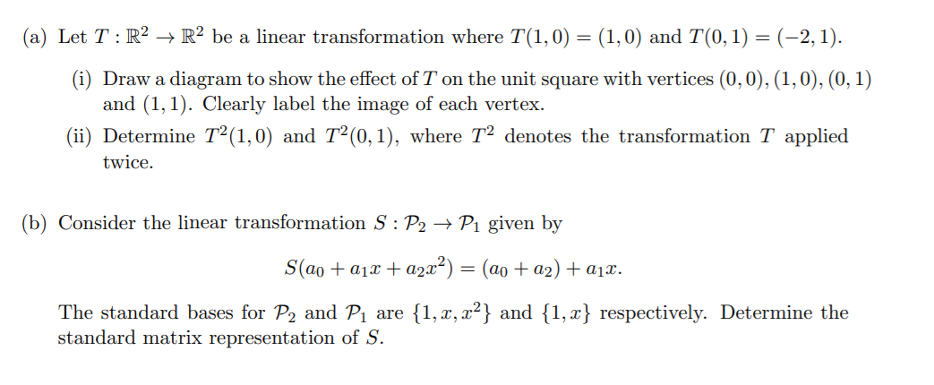 Solved A Let T R2 R2 Be A Linear Transformation Where