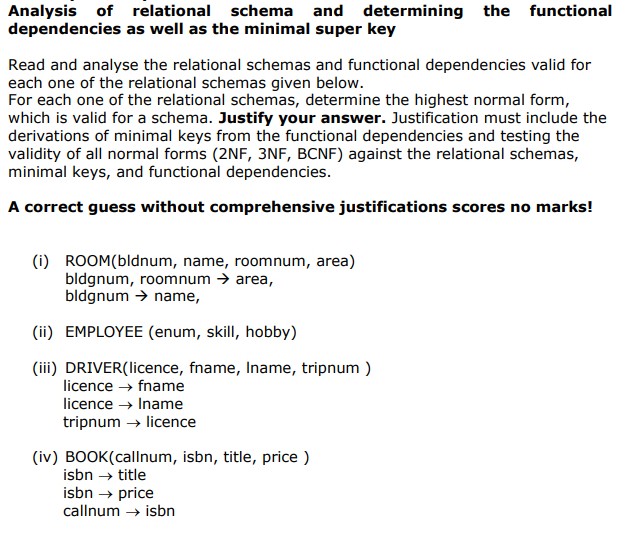Solved Analysis of relational schema and determining the | Chegg.com