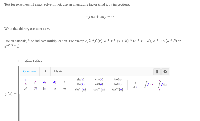 Solved Test for exactness. If exact, solve. If not, use an | Chegg.com