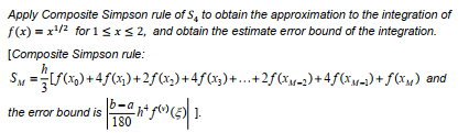 Solved Apply Composite Simpson rule of S, to obtain the | Chegg.com