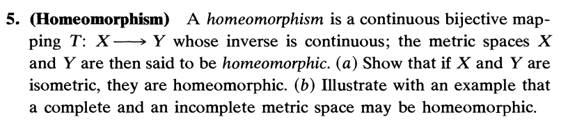 Solved (Homeomorphism) A homeomorphism is a continuous | Chegg.com