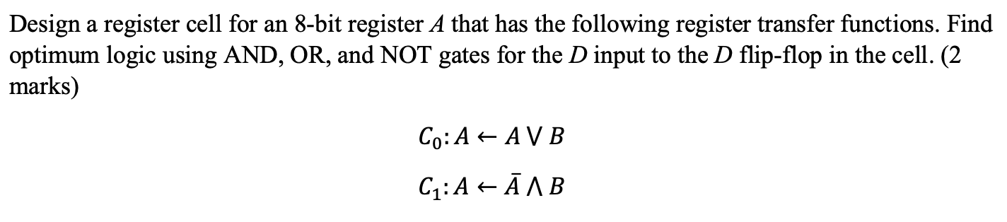 Solved Design a register cell for an 8-bit register A that | Chegg.com