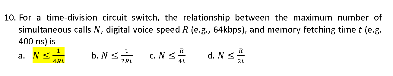 Solved For a time-division circuit switch, the relationship | Chegg.com