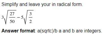 Solved Simplify and leave your in radical form. 27 3 3 5 50 | Chegg.com