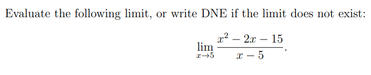 Solved Evaluate the following limit, ﻿or write DNE if the | Chegg.com