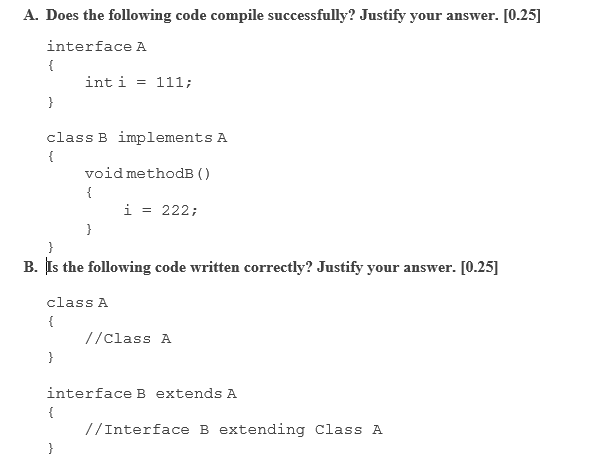 Solved A. Does the following code compile successfully? | Chegg.com