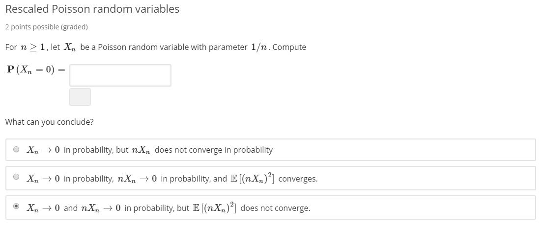 Solved Rescaled Poisson random variables 2 points possible | Chegg.com