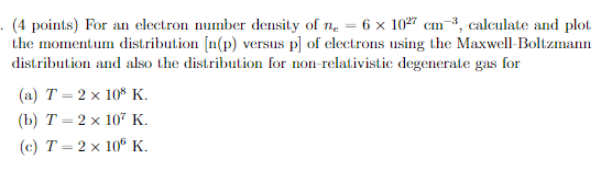 Solved (4 points) For an electron number density of | Chegg.com