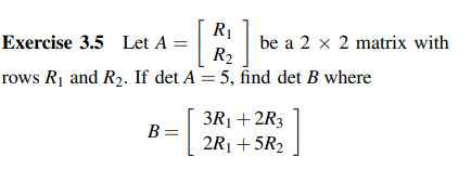 Solved Exercise 3.5 Let A=[R1R2] be a 2×2 matrix with rows | Chegg.com