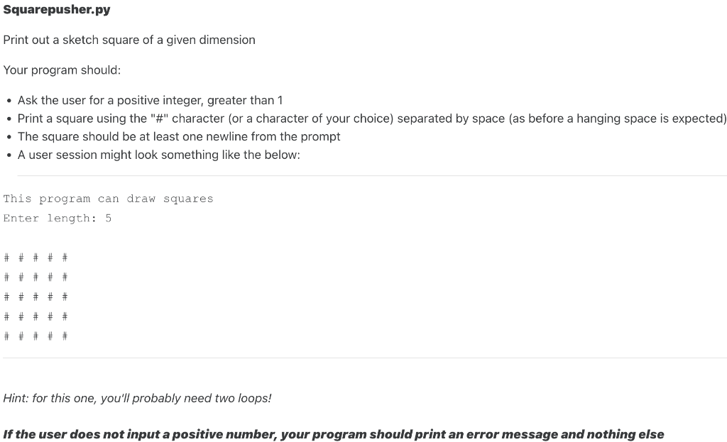 Solved Print Out A Sketch Square Of A Given Dimension Your