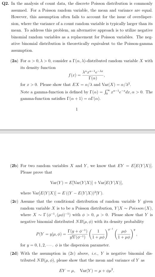 Solved Q2. ﻿In the analysis of count data, the discrete | Chegg.com