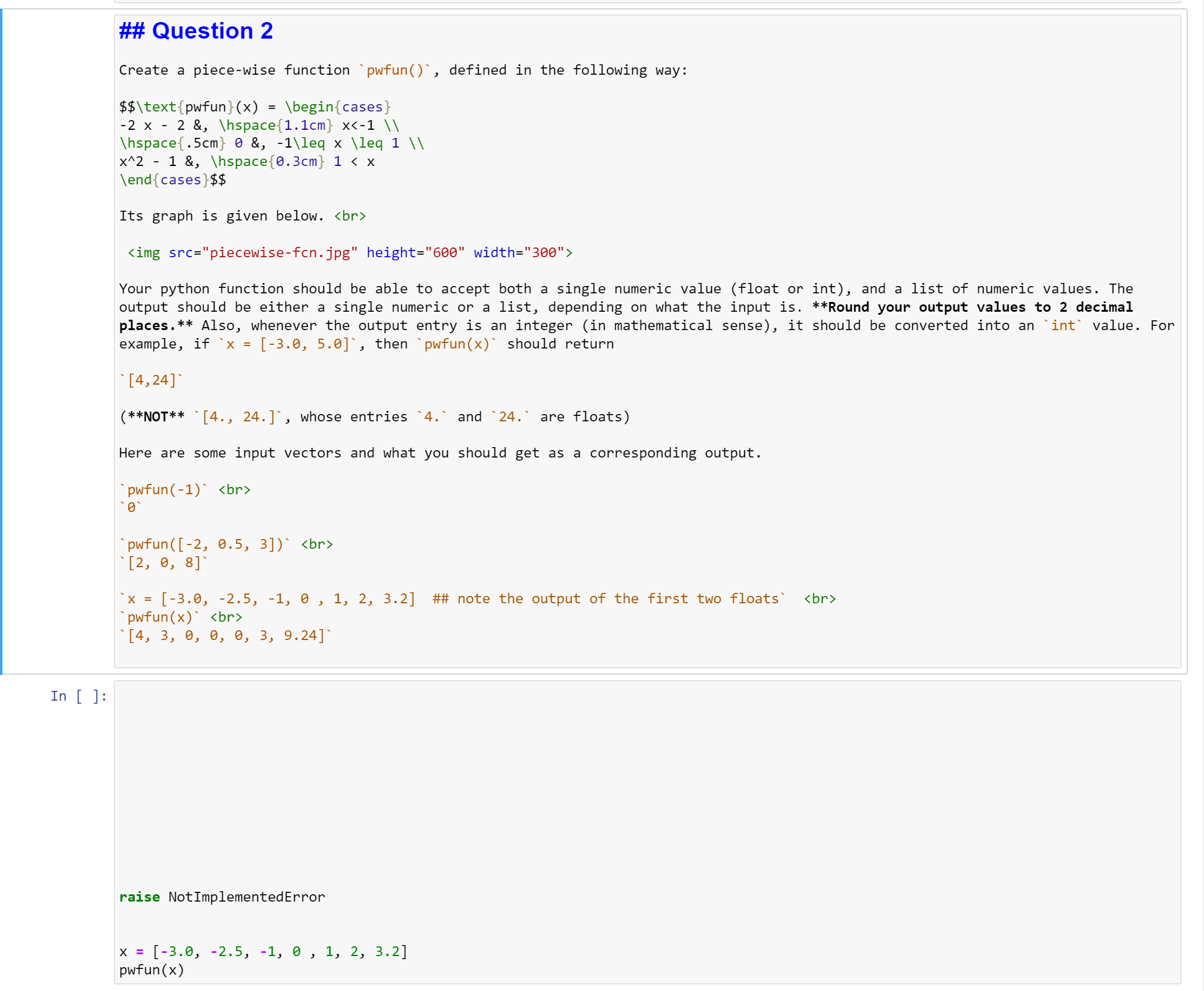 Solved Create a piece-wise function 'pwfun()', defined in | Chegg.com