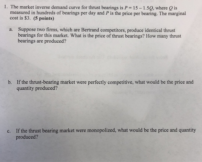 Solved 1. The market inverse demand curve for thrust | Chegg.com