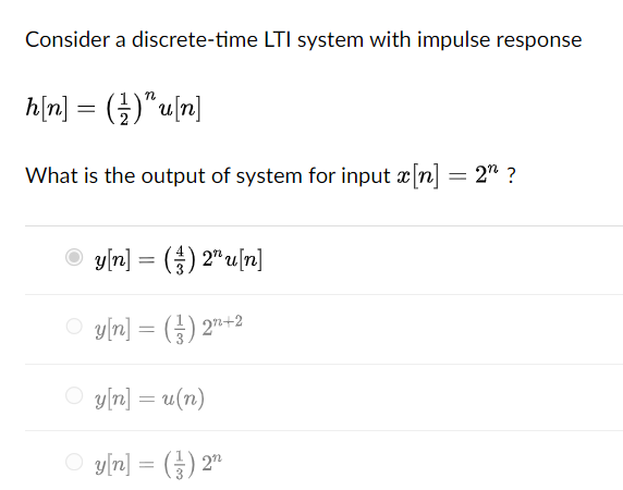 Solved Consider a discrete-time LTI system with impulse | Chegg.com