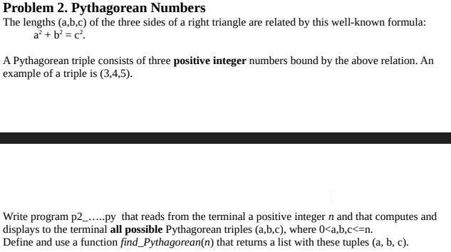 Solved Problem 2. Pythagorean Numbers The lengths (a,b,c) of | Chegg.com