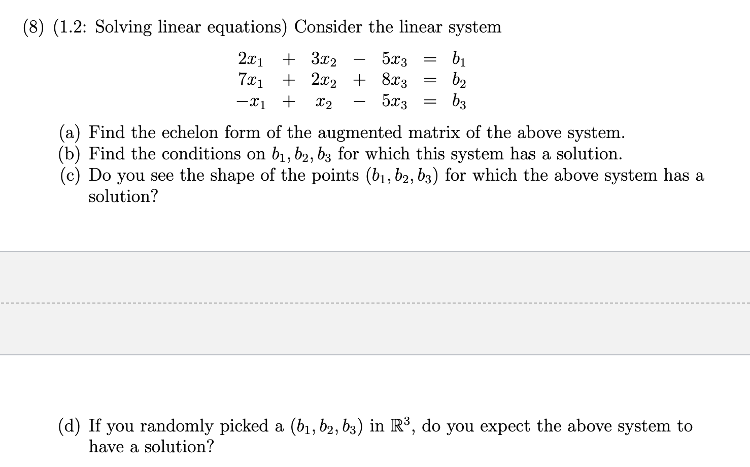 Solved (8) (1.2: Solving linear equations) Consider the | Chegg.com