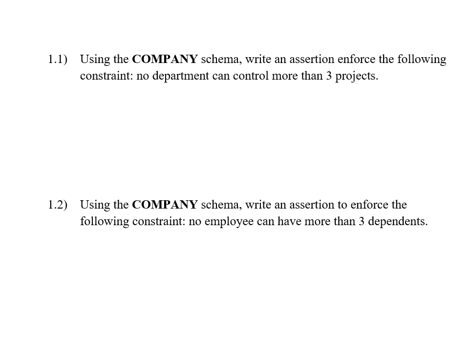 Solved Course: Database / Subject: Assertion enforceI need | Chegg.com