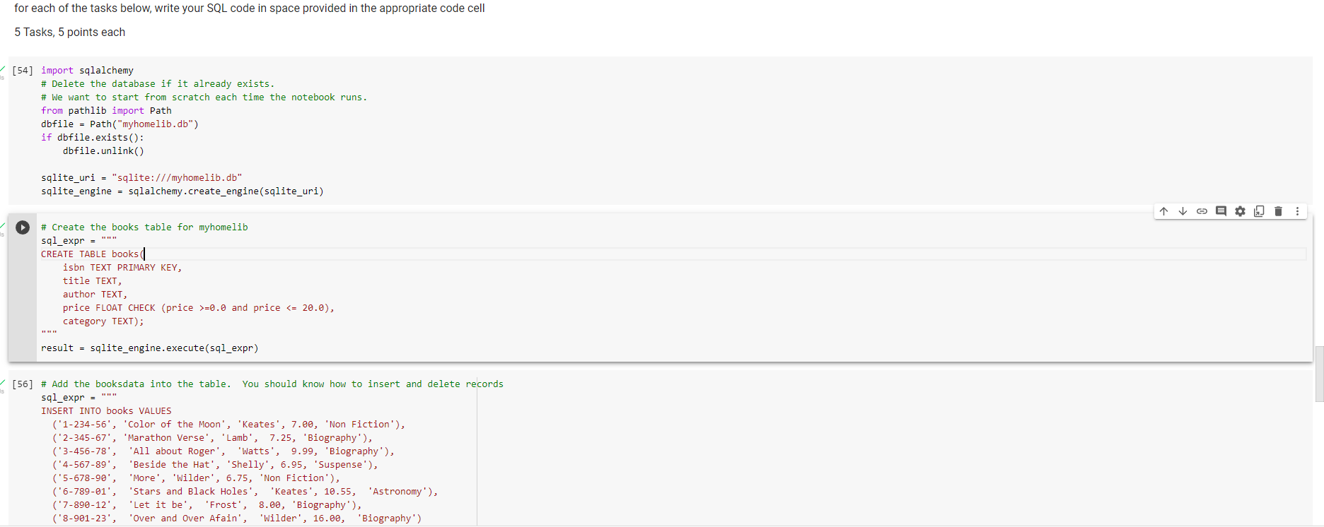 Solved for each of the tasks below, write your SQL code in | Chegg.com
